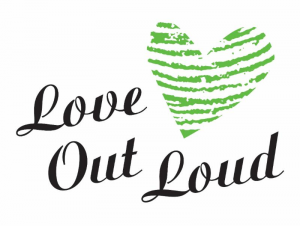 Why Love Out Loud? - Higher Achievement
